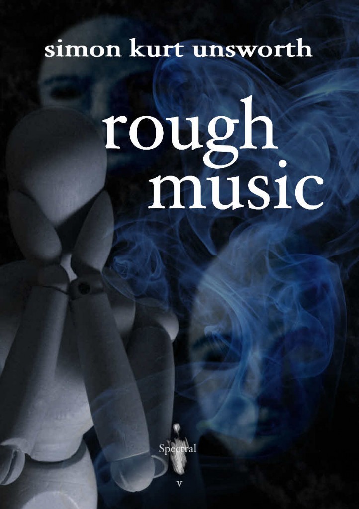 Rough Music by Simon Kurt Unsworth - The Eloquent Page